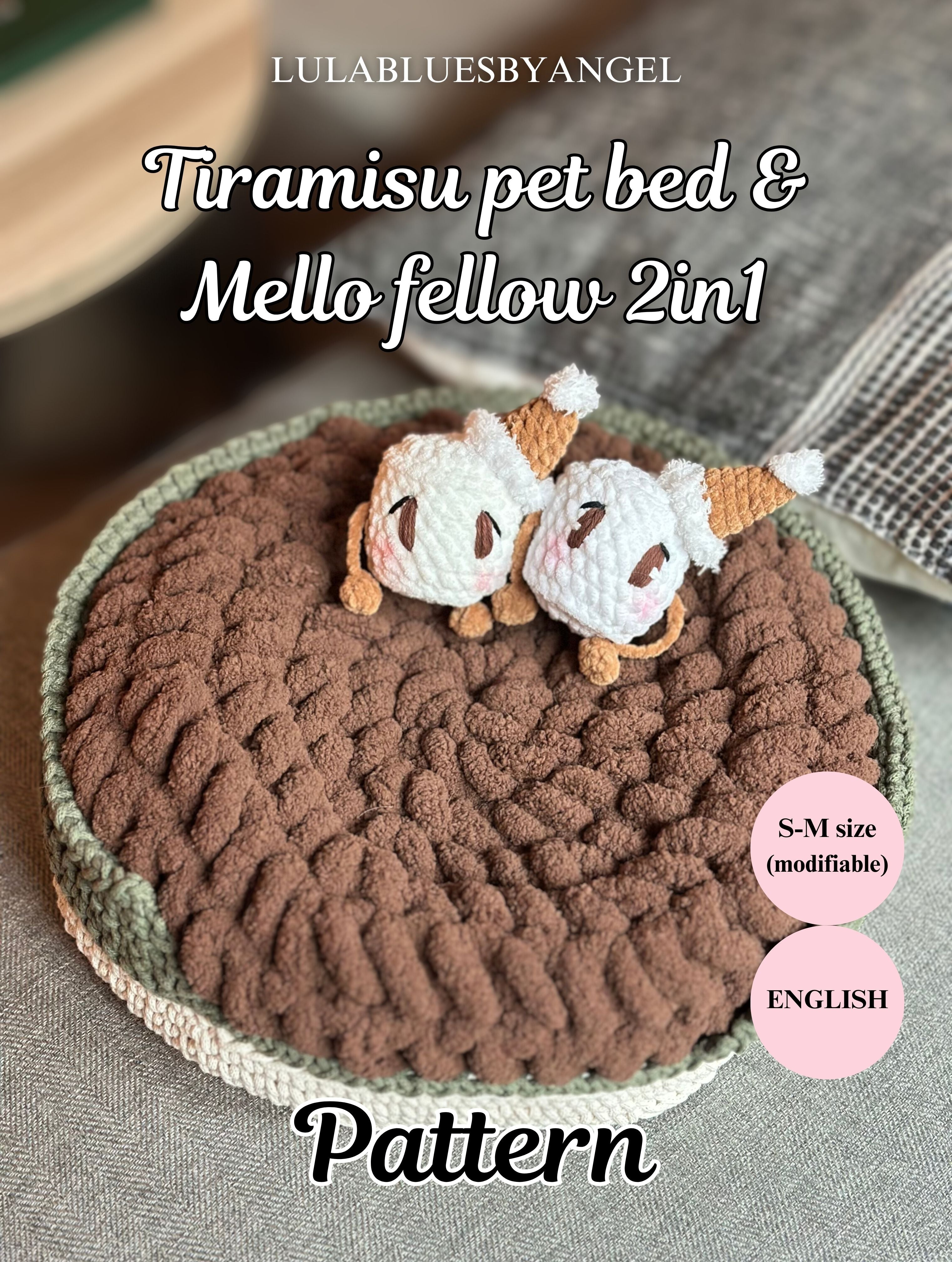 Tiramisu pet bed & Mello fellow 2in1 crochet pattern – LULABLUES